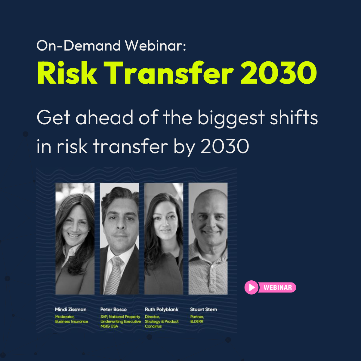On-Demand Webinar: Risk Transfer 2030